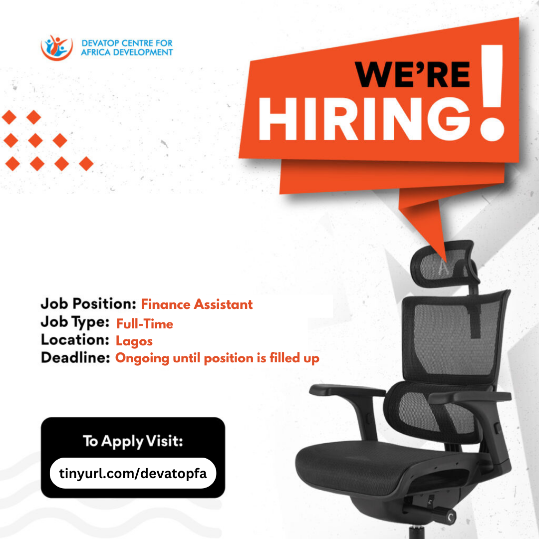 CALL FOR APPLICATION: FINANCE ASSISTANT - Devatop Centre for Africa ...